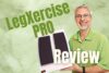 An In-Depth LegXercise PRO Review: Is It The Best Leg Exerciser For You ...