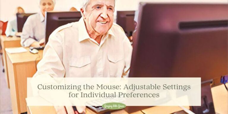 Easy-to-Use Mice for Seniors to Empower Digital Connectivity