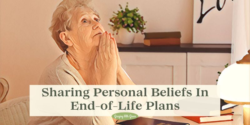 End of Life Planners Guide Seniors and Bereaved Family – Graying With Grace